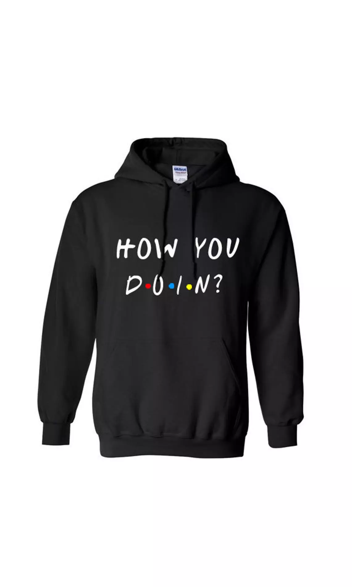 friendshowyoudoin sweatshirt